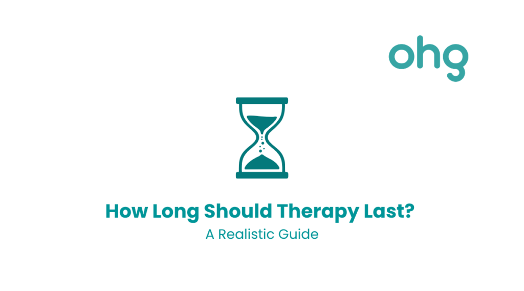 How Long Should Therapy Last? A Realistic Guide